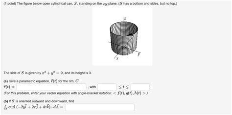 Solved Point The Figure Below Open Cylindrical Can S Chegg