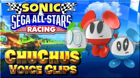All Chuchus Voice Clips • Sonic And Sega All Stars Racing • Voice Lines Youtube