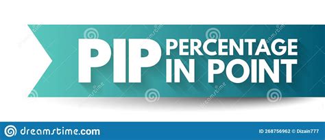 PIP Percentage In Point A Unit Of Change In An Exchange Rate Of A Currency Pair Acronym Text