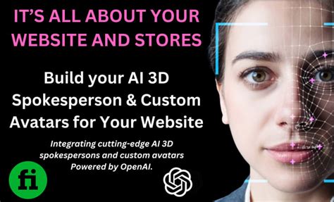 create and integrate ai 3d spokesperson ai 3d custom avatar openai to