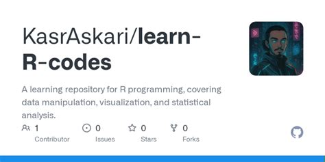 🚀 Dive Into R Programming With My New Github Repository Kasra