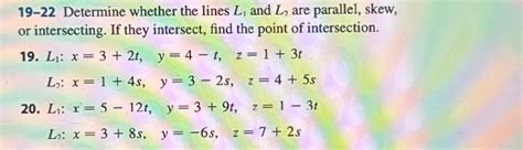 Solved Determine Whether The Lines L And L Are Chegg