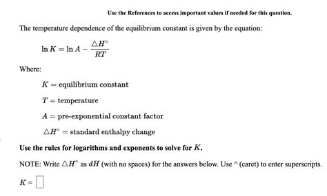 Solved The Temperature Dependence Of The Equilibrium