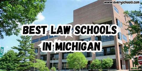 Best Law Schools In Michigan 2024 Every Schools