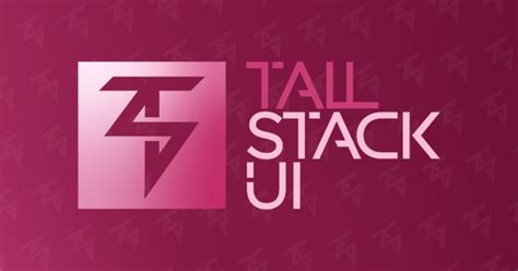 Laravel News On Linkedin Tallstackui Tall Stack Components Ready To Use Laravel News On Linkedin Tallstackui Tall Stack Components Ready To Use