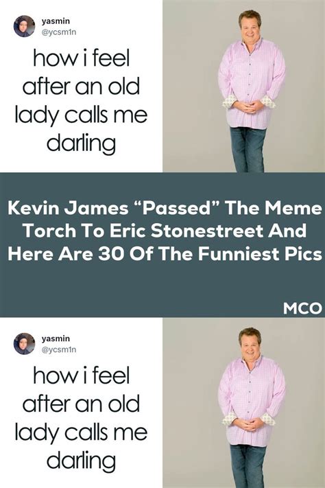 Kevin James “passed” The Meme Torch To Eric Stonestreet And Here Are 30