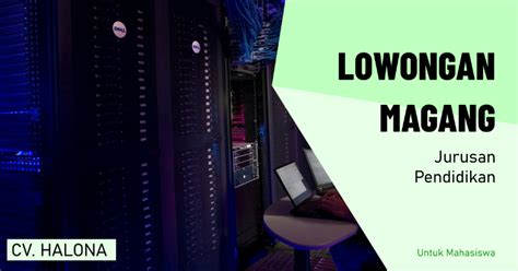 Pendaftaran Magang Jurusan Informatics Engineering September 2025