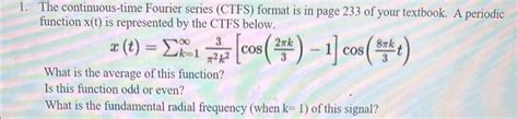 solved the continuous time fourier series ctfs format is