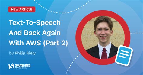 Text To Speech And Back Again With AWS Part Smashing Magazine
