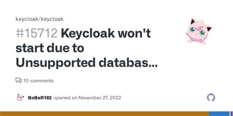 Keycloak Won T Start Due To Unsupported Database File Version Or Invalid File Header In File