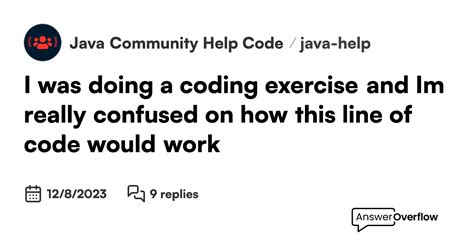 I Was Doing A Coding Exercise And Im Really Confused On How This Line Of Code Would Work Java
