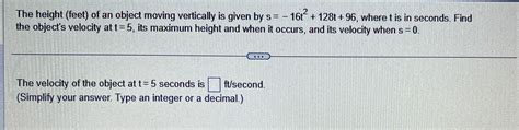 solved the height feet ﻿of an object moving vertically is