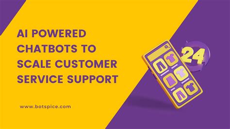 Ai Powered Chatbots To Scale Customer Service Support Botspice Blogs