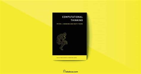 Computational Thinking Book The Mit Press Essential Knowledge Series