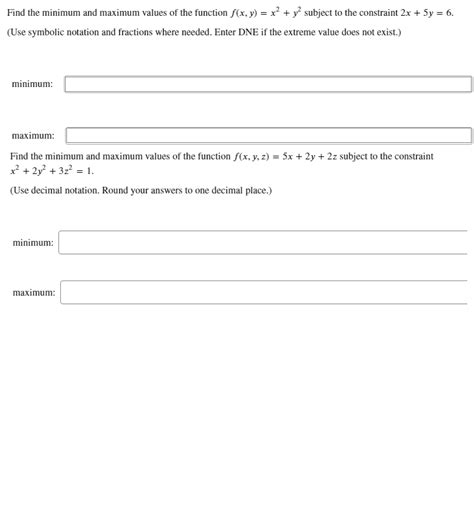 solved find the minimum and maximum values of the function