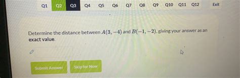 Solved Q1 Q2 Q3 Q4 Q5 Q6 Q7 Q8 Q9 Q10 Q11 Q12 Exit Determine The