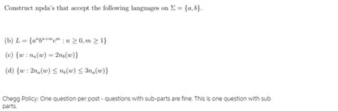 Solved Construct Npdas That Accept The Following Languages