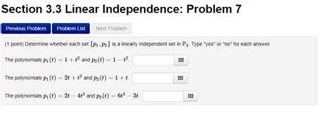 Solved Section 3 3 Linear Independence Problem 7 Previous Chegg Com