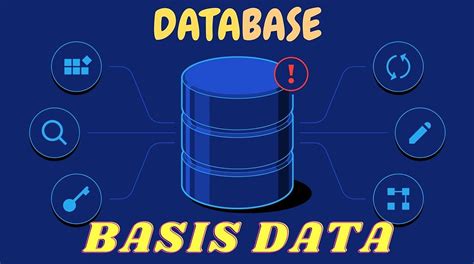 Basis Data Database Pengertian Tujuan Operasi Dan Bahasa Basis Data