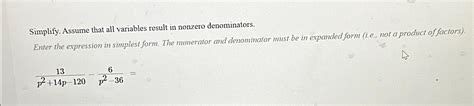 Solved Simplify Assume That All Variables Result In Nonzero