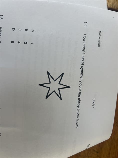 Mathematics Grade 7 1 4 How Many Lines Of Symmetry Does The Shape Belo