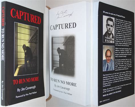 Captured To Run No More Signed By Cavanagh Jim James Hellyer