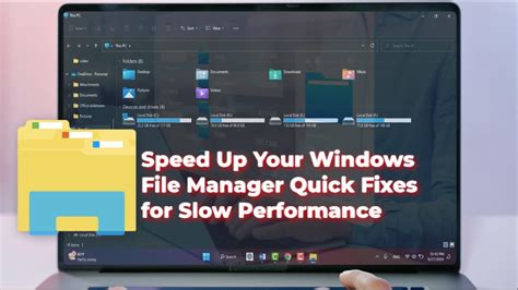 How To Fix A Slow File Manager On Windows 11 Youtube