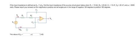 Solved If The Input Impedance Is Defined As Zin Vds Find Chegg