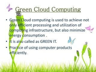 Green Cloud Computing PPTX