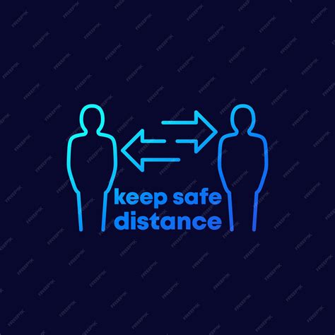 Premium Vector Keep Safe Distance Vector Sign