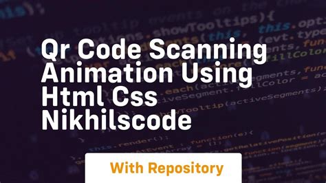 Qr Code Scanning Animation Using Html Css Nikhilscode Youtube
