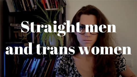 Can Straight Men Be Attracted To Trans Women Mia Mulder Youtube