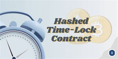 How To Implement Hash Time Locked Contract Htlc In Xdc Network By Dolly Bhati Yodaplus