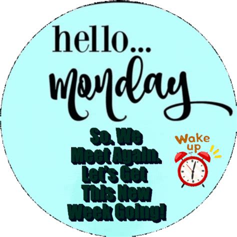 Hello Monday Happy New Week Sticker Hello Monday Happy New Week