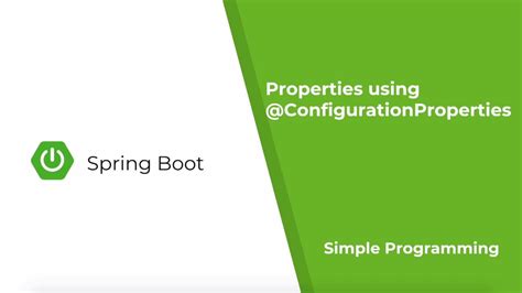 spring boot configurationproperties part 1 simple programming