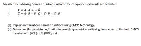 Solved Consider The Following Boolean Functions Assume The