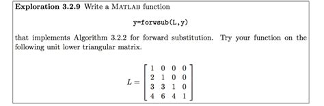 solved exploration 3 2 9 write a matlab function yz forwsub