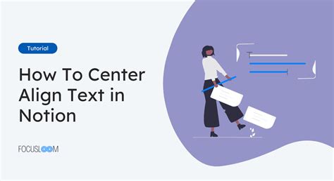 How To Center Align Text In Notion 3 Methods Bonus Tip