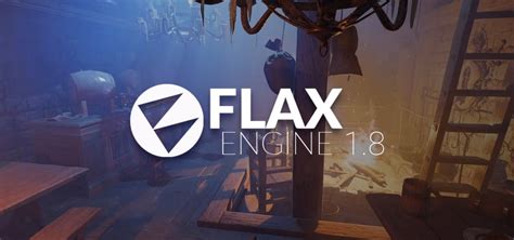 Flax Engine 1 8 Has Been Released This Release Introduces Several New