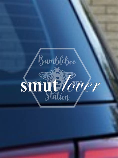 Smut Lover Decal Bumblebee Station
