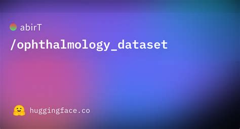 abirt ophthalmology dataset · datasets at hugging face