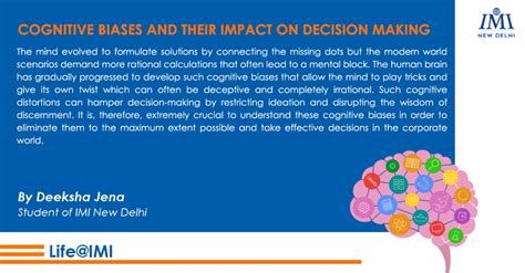 Cognitive Biases and their Impact on Decision Making – LIFE @ IMI
