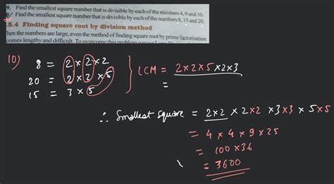 Find the smallest square number that is divisible by each of the nümbe