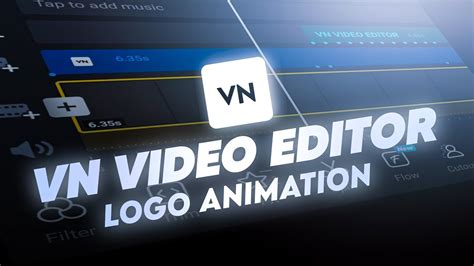 Logo Animation In Vn Tutorial Vn Video Editor Youtube