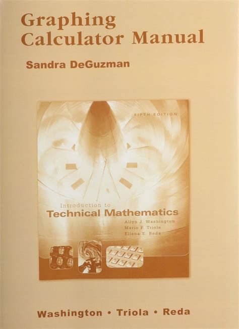 Graphing Calculator Manual For Introduction To Technical Mathematics 5th Edition Deguzman