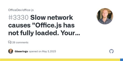 Slow Network Causes Officejs Has Not Fully Loaded Your App Must Call