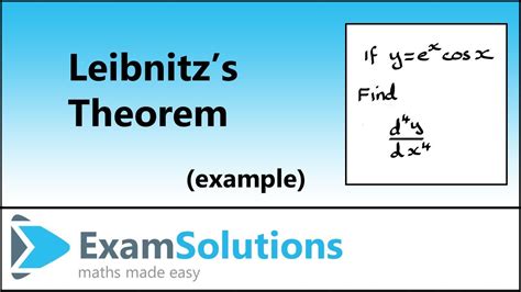 Leibnitz S Theorem Example ExamSolutions YouTube