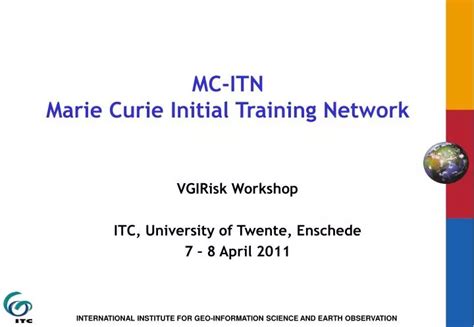 Ppt Mc Itn Marie Curie Initial Training Network Powerpoint
