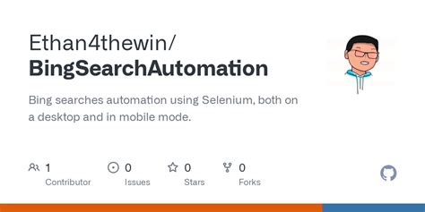 Github Ethan4thewinbingsearchautomation Bing Searches Automation Using Selenium Both On A