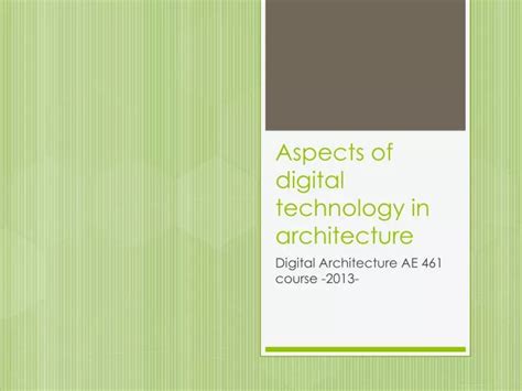PPT Aspects Of Digital Technology In Architecture PowerPoint Presentation ID